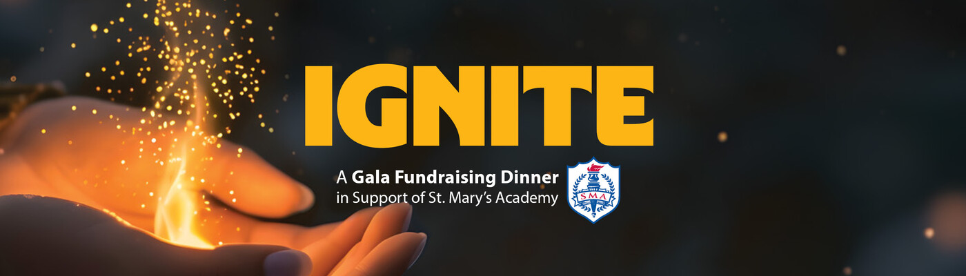 IGNITE - St. Mary's Academy